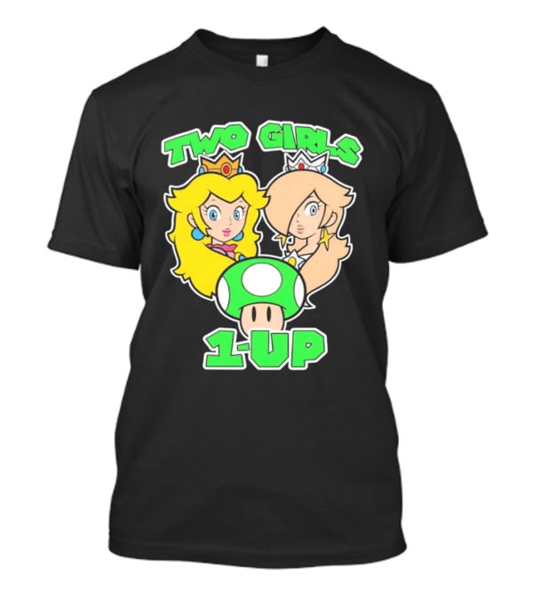 Two Girls 1 Up Mushroom Princesses Gaming T-Shirt