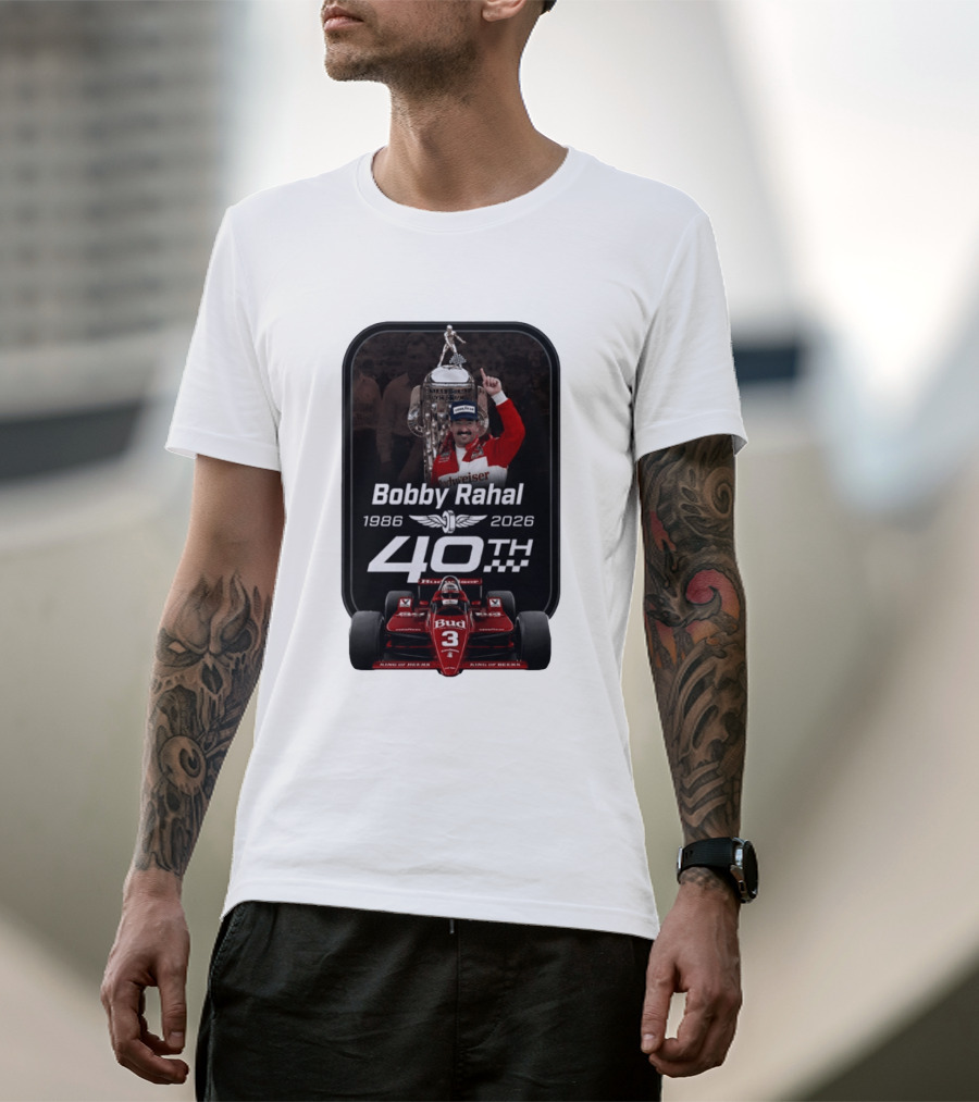 Bobby Rahal 40th Anniversary 1986 2026 Racing Budweiser IndyCar T-Shirt