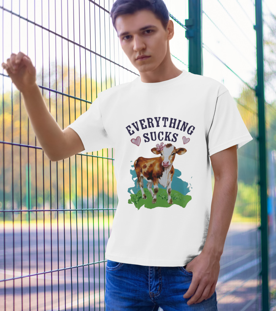 Everything Sucks Cow With Hearts T-Shirt