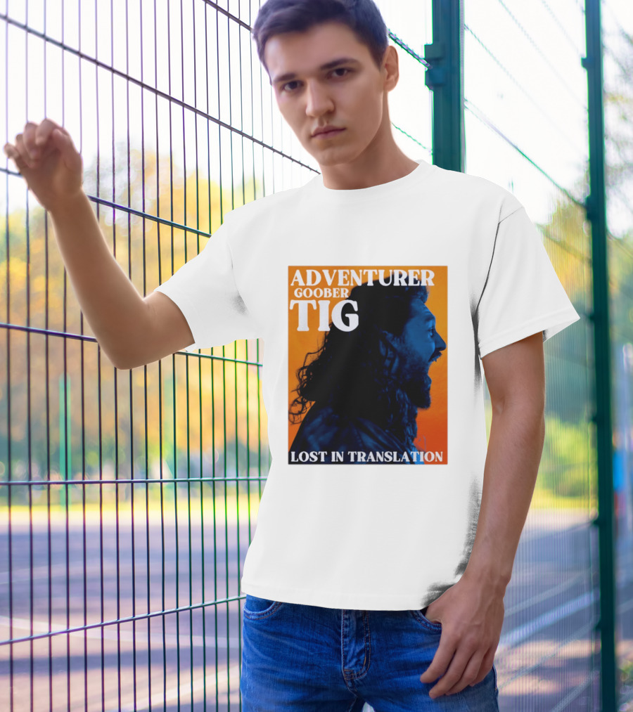 Adventurer Goober Tig Lost In Translation Vibrant Profile T-Shirt