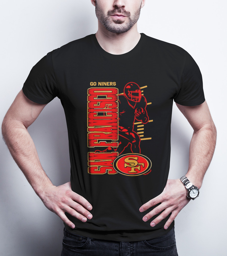 Go Niners San Francisco 49ers SF Football Team Spirit T-Shirt