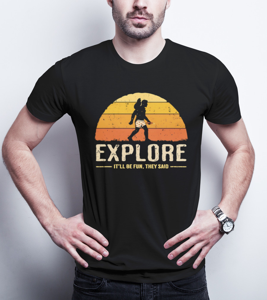 Explore It'll Be Fun They Said Dungeon Crawler Carl And Princess Donut Adventure T-Shirt