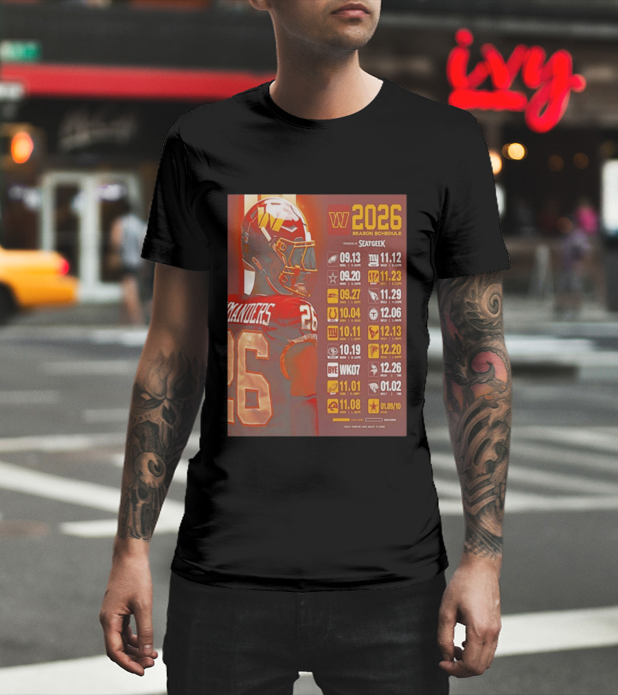 Washington Commanders 2026 Season Schedule Dates And Times By SEATGEEK T-Shirt