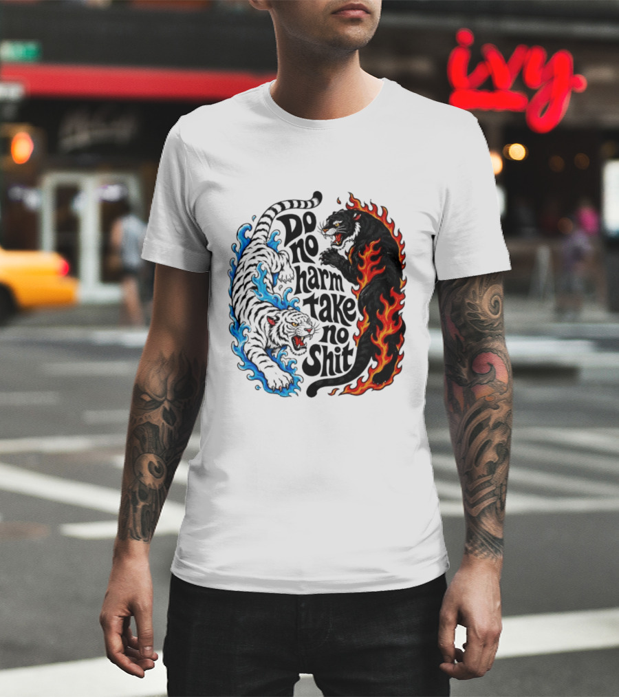 Do No Harm Take No Shit Blue Tiger And Fire Panther T-Shirt