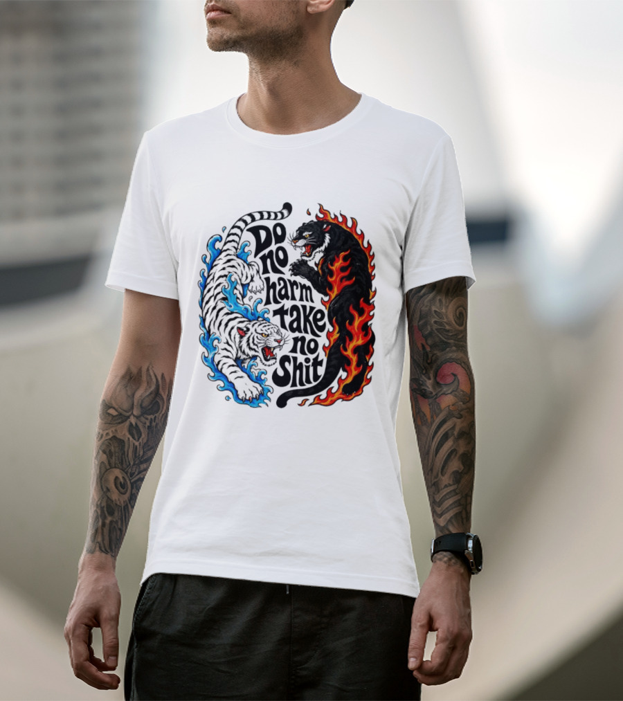 Do No Harm Take No Shit Blue Tiger And Fire Panther T-Shirt