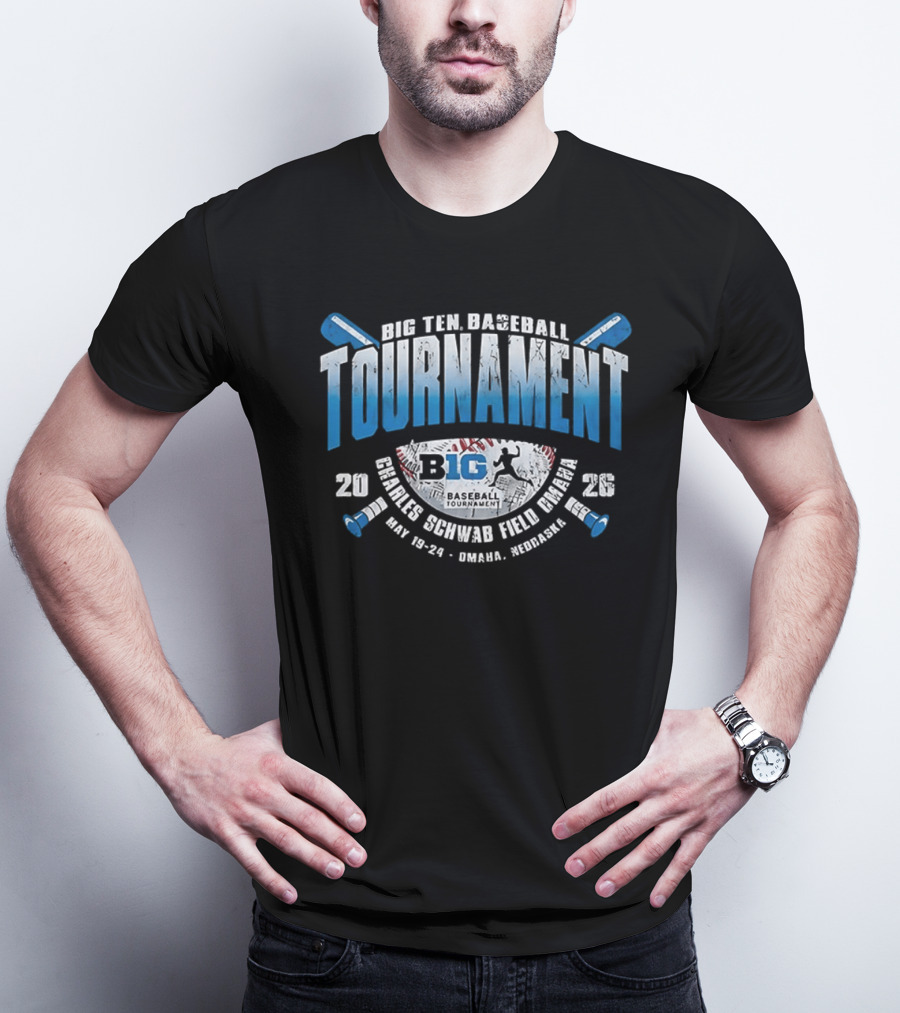 Big Ten Baseball Tournament 2026 Charles Schwab Field Omaha May 20 24 Nebraska T-Shirt
