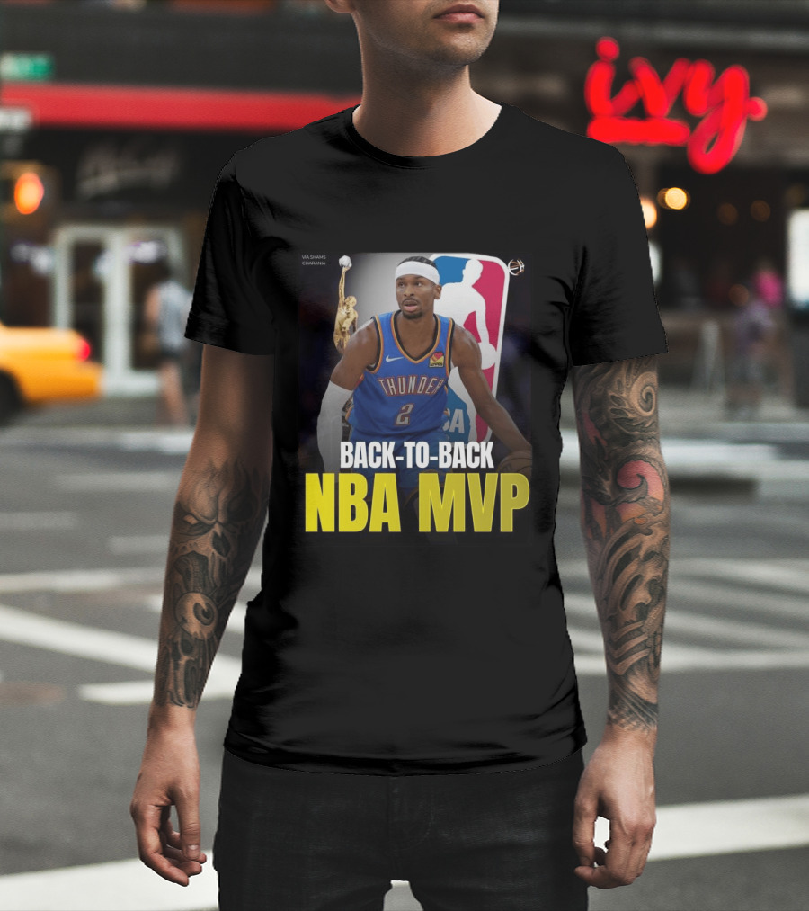 BACK TO BACK NBA MVP 2026 Shai Gilgeous Alexander Thunder Via Shams Charania T-Shirt
