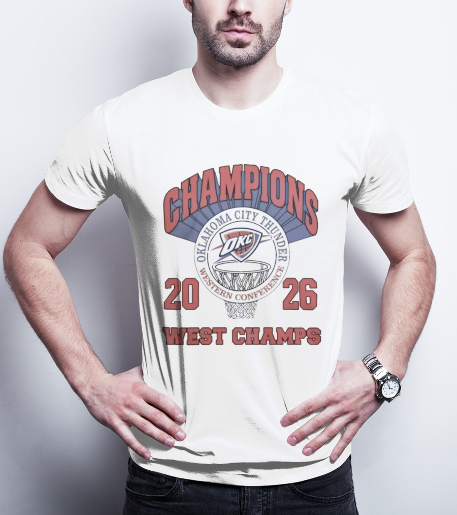 Oklahoma City Thunder Champions 2026 West Champs T-Shirt