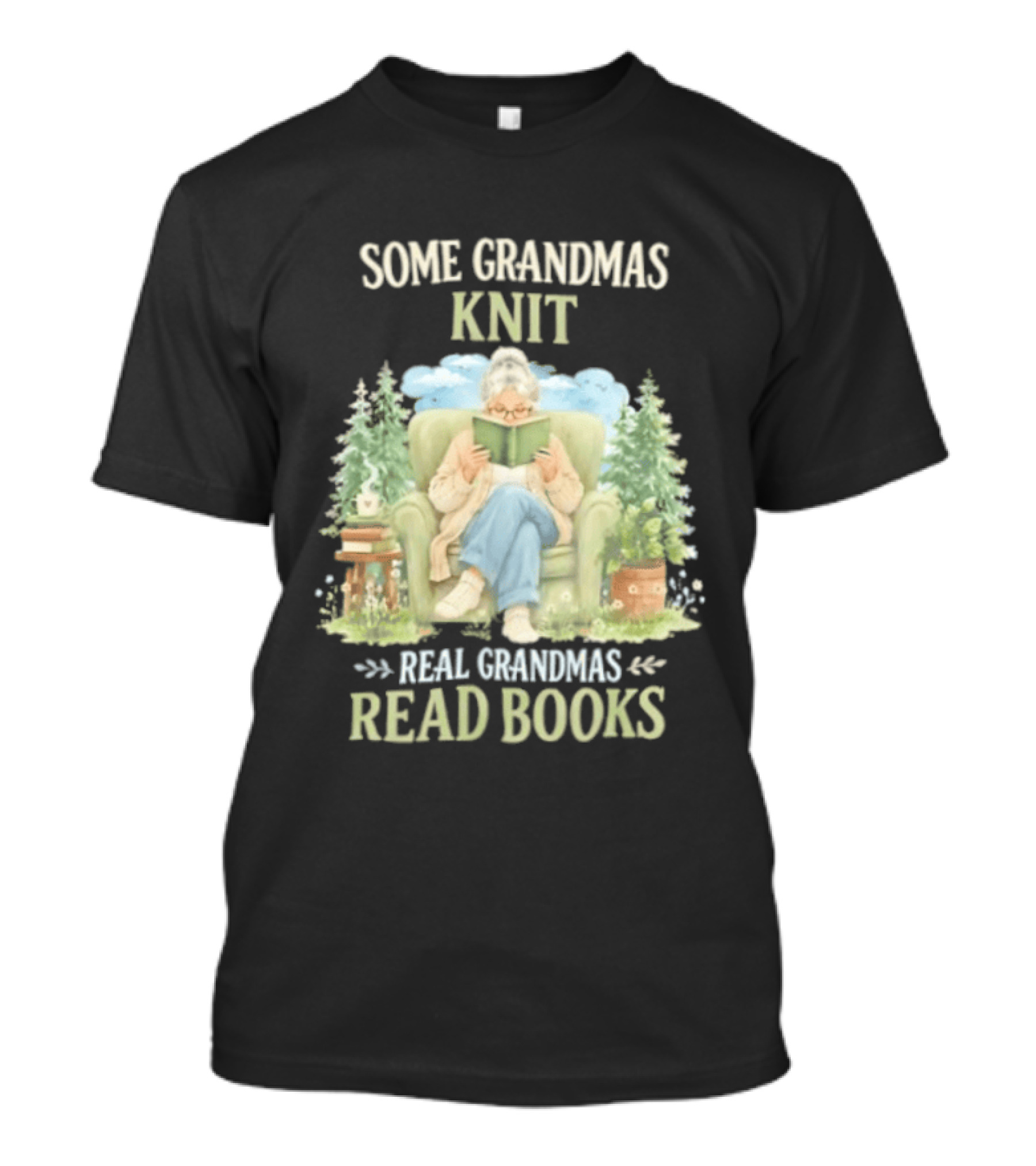 Some Grandmas Knit Real Grandmas Read Books Cozy Reading Grandma T-Shirt