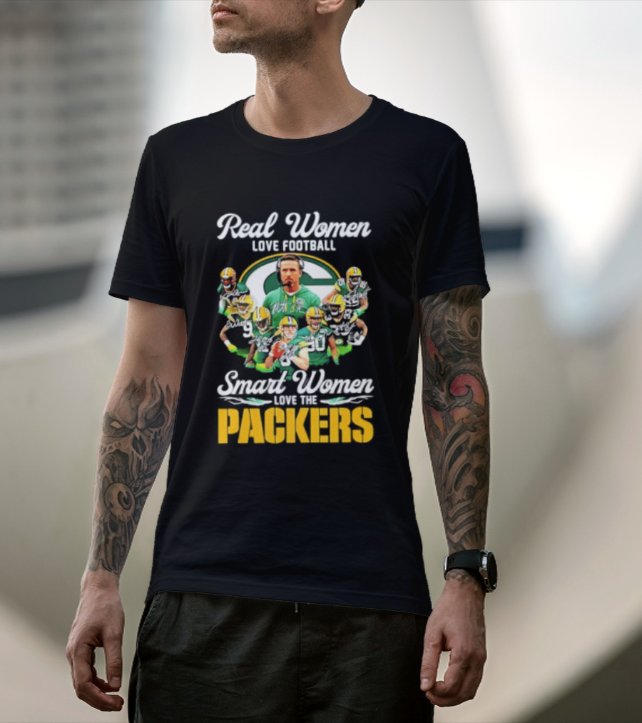 Real Women Love Football Smart Women Love The Packers T-Shirt
