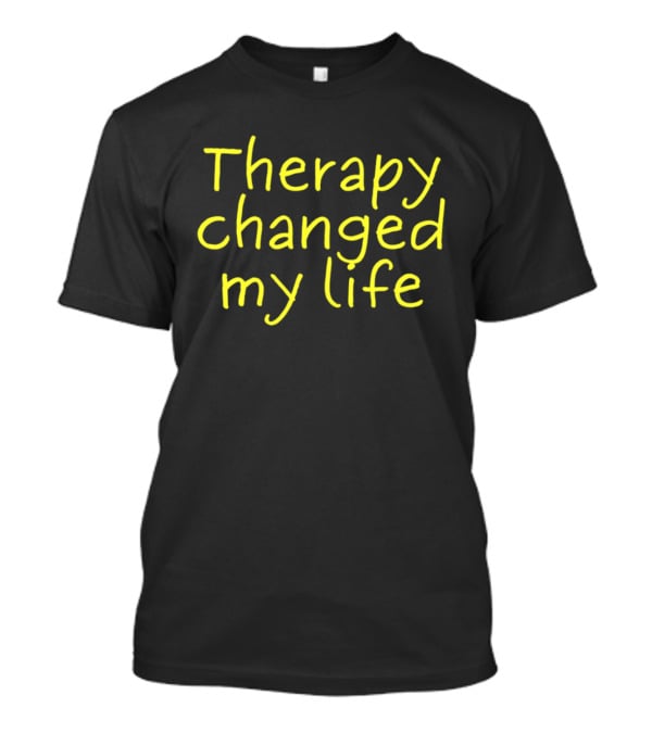Therapy Changed My Life Yellow T-Shirt
