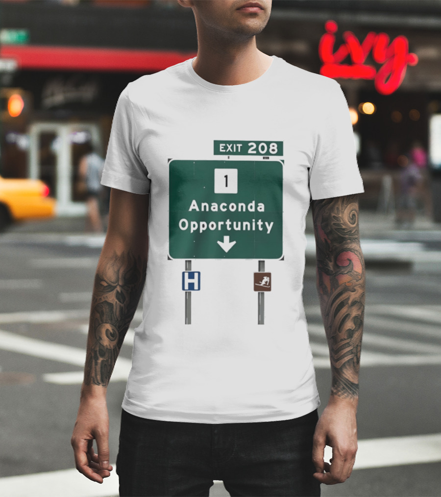Anaconda Opportunity Highway Sign Exit 208 T-Shirt