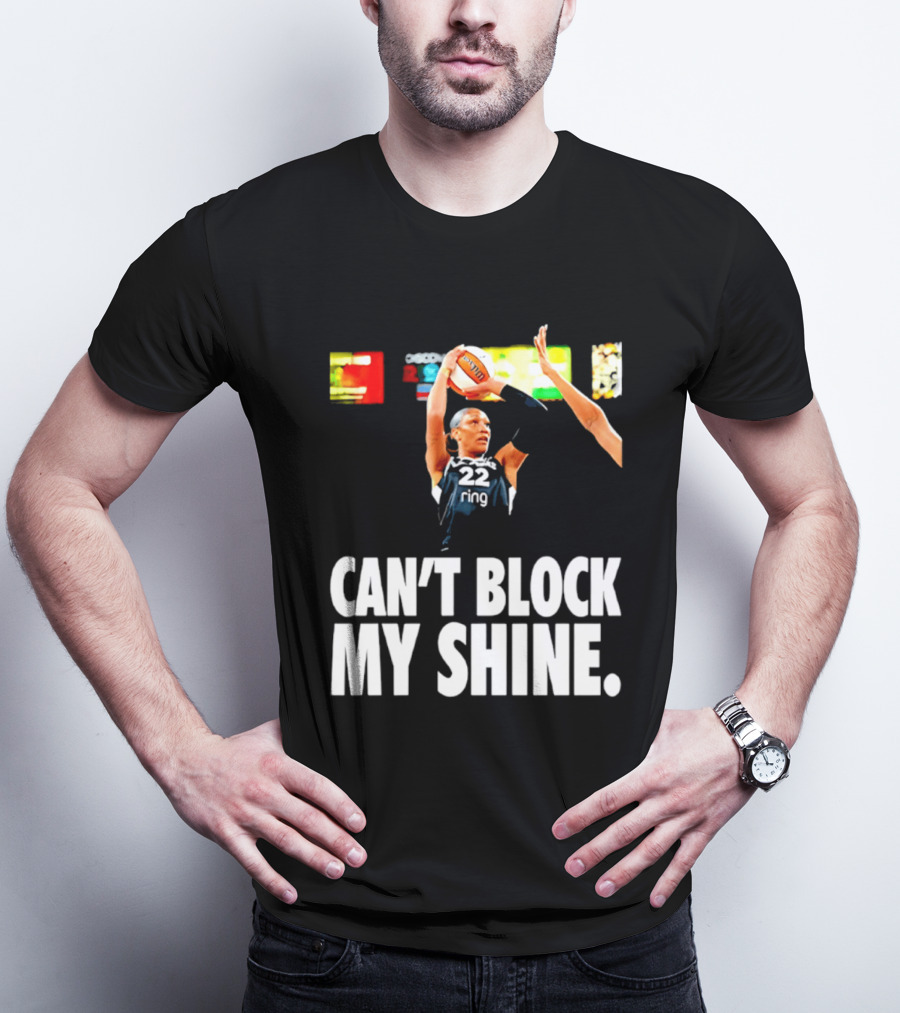 A'ja Wilson Can't Block My Shine Las Vegas Aces Basketball Triumph T-Shirt