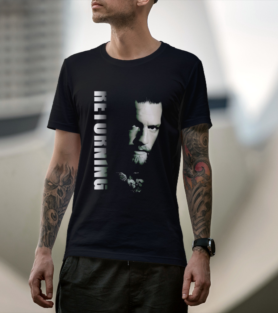 Conor McGregor Returning Face 2026 T-Shirt