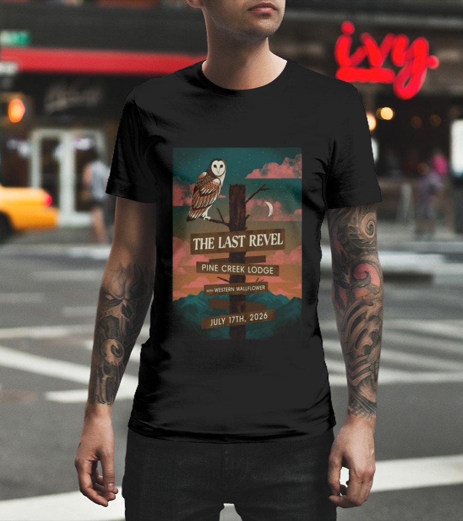 The Last Revel Pine Creek Lodge Western Wallflower July 17th 2026 Owl And Moon Event T-Shirt
