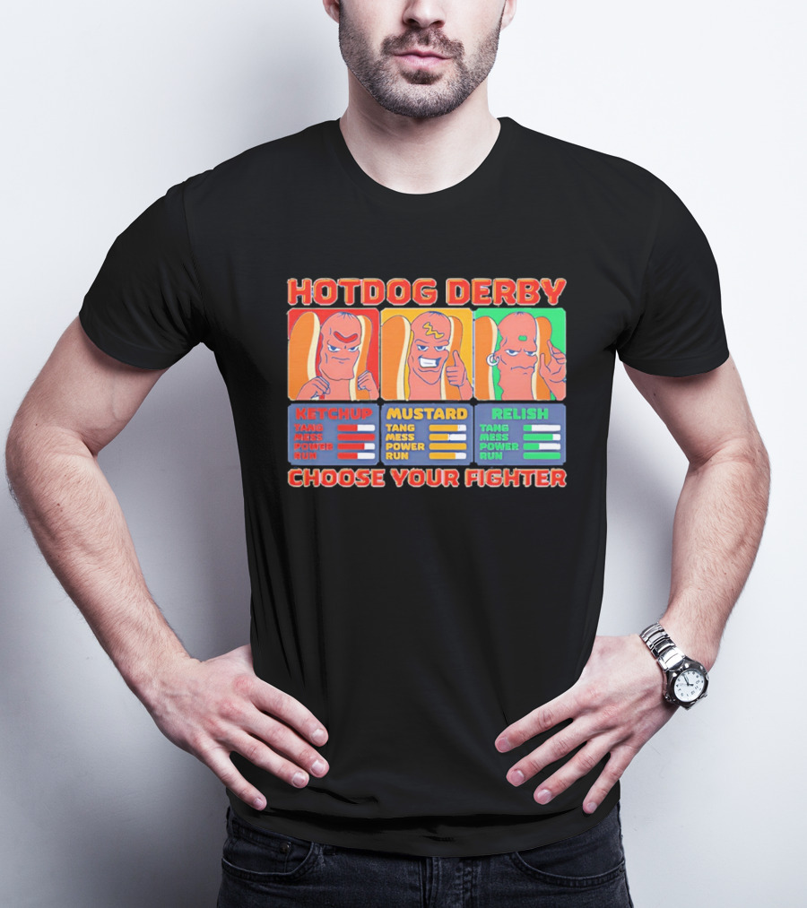 Hot Dog Derby Ketchup Mustard Relish Choose Your Fighter T-Shirt