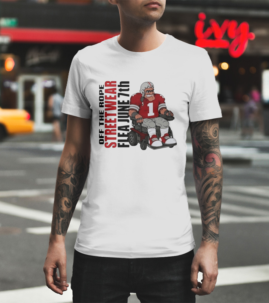 Off The Rope Streetwear Flea June 7th Football Player Wheelchair T-Shirt