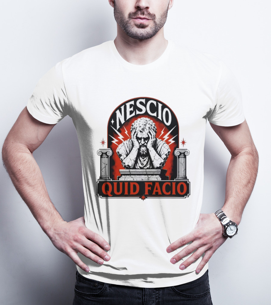 Nescio Quid Facio Roman Statue Design With Lightning And Columns T-Shirt