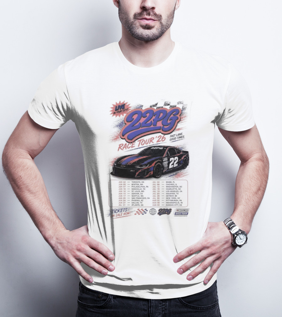 NYC 22PG Race Tour 2026 Fast Lane Good Times Live In Your City T-Shirt