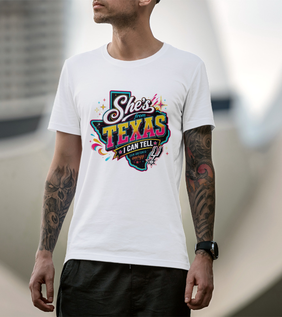She's From Texas I Can Tell San Antonio Energy Spurs T-Shirt