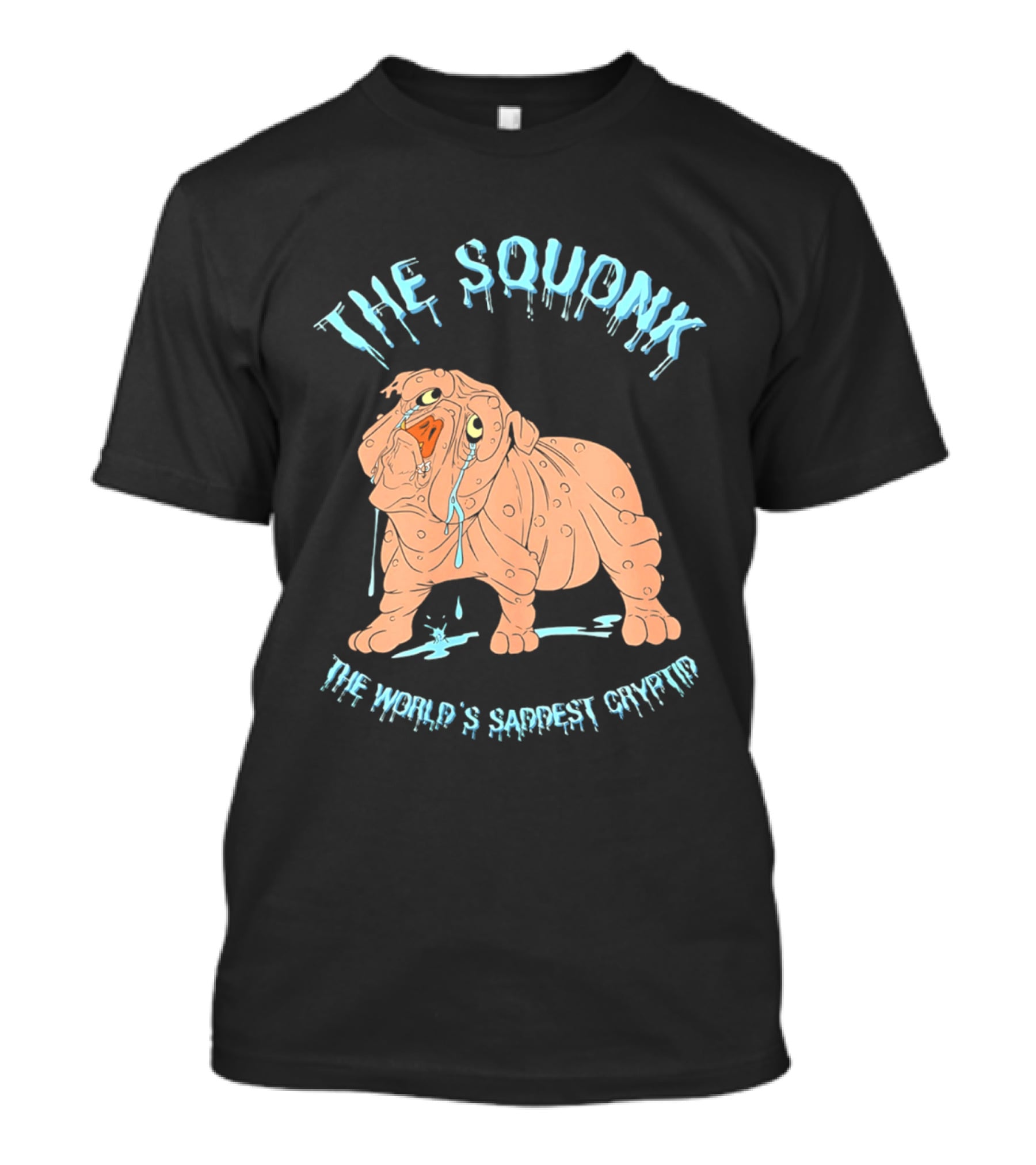 The Squonk World's Saddest Cryptid Dripping T-Shirt