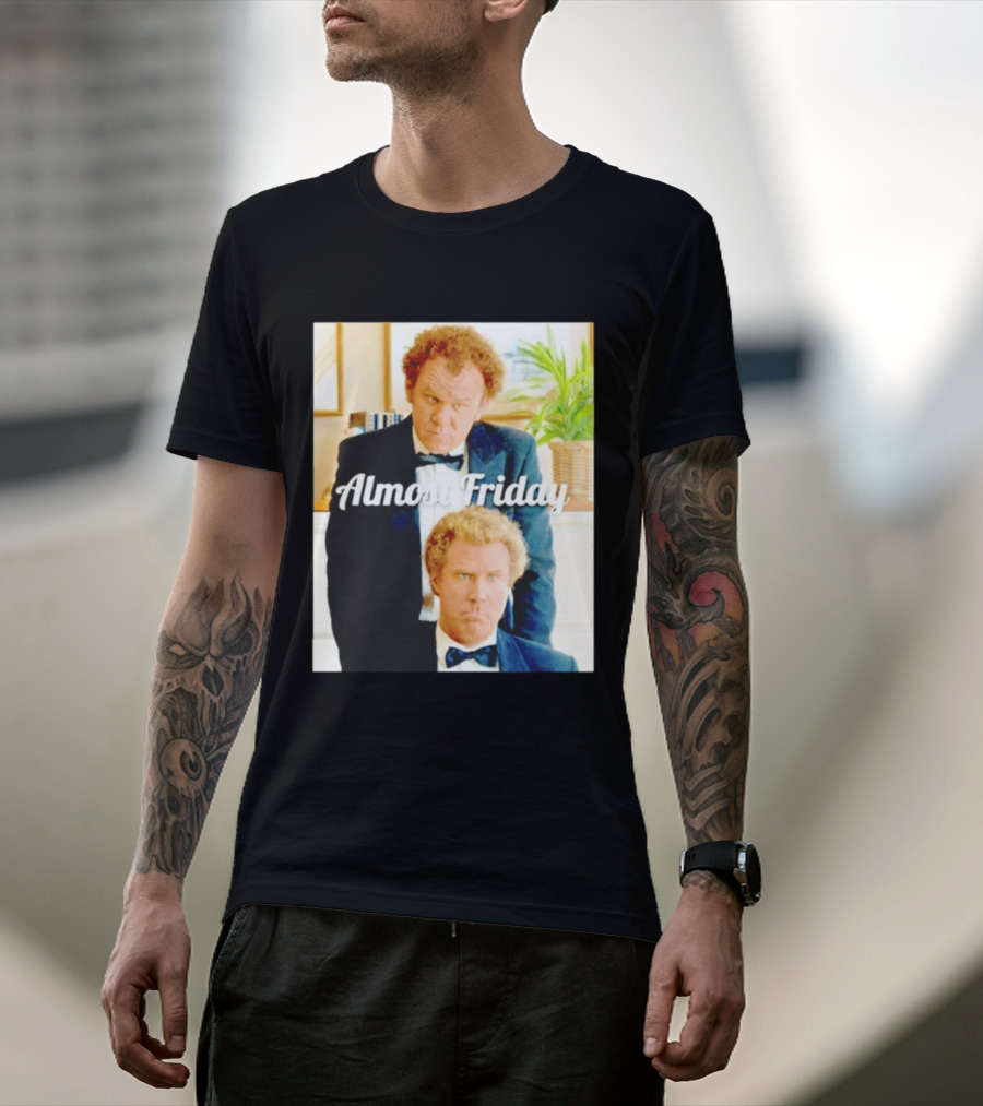 Almost Friday Will Ferrell John C. Reilly Interview Image T-Shirt