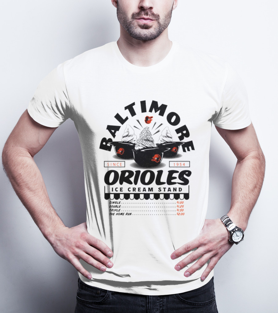 Baltimore Orioles Ice Cream Stand Since 1954 Single Double Triple The Home Run T-Shirt
