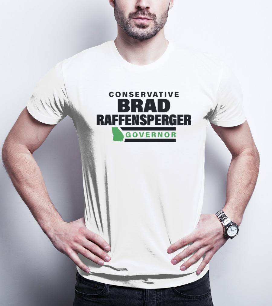 Conservative Brad Raffensperger Governor 2026 T-Shirt