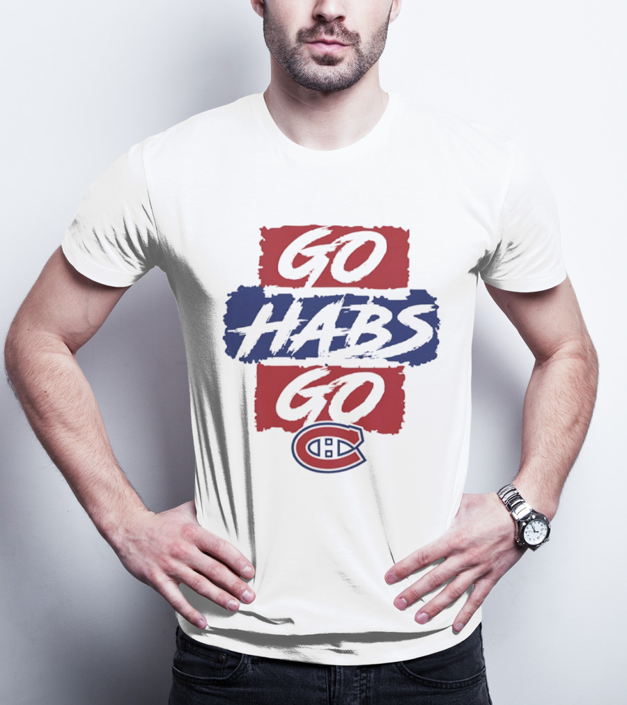 Montreal Canadiens Go Habs Go NHL T-Shirt