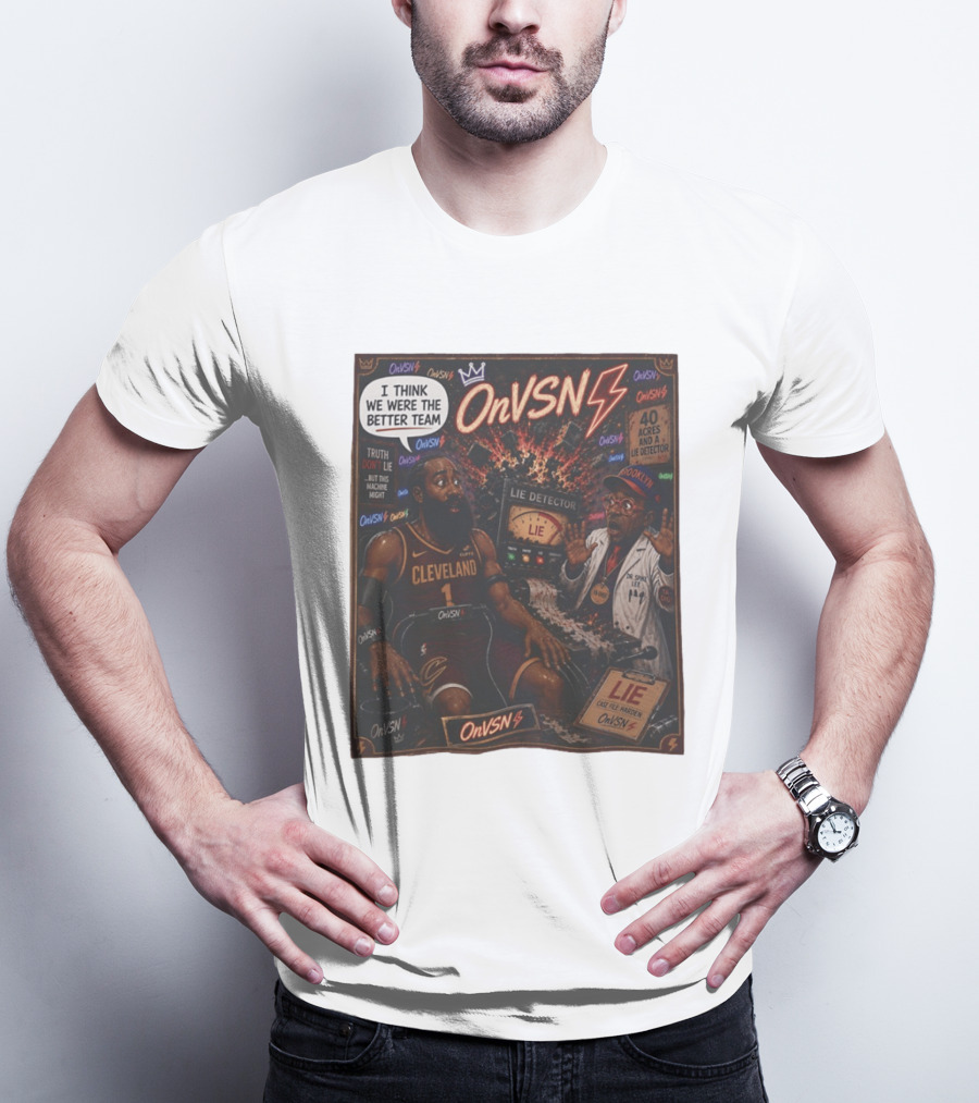James Harden Dr Spike Lee Lie Detector I Think We Were The Better Team Cleveland T-Shirt