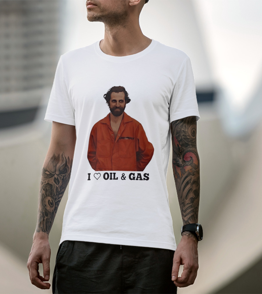 Steven Guilbeault Greenpeace I Love Oil And Gas T-Shirt