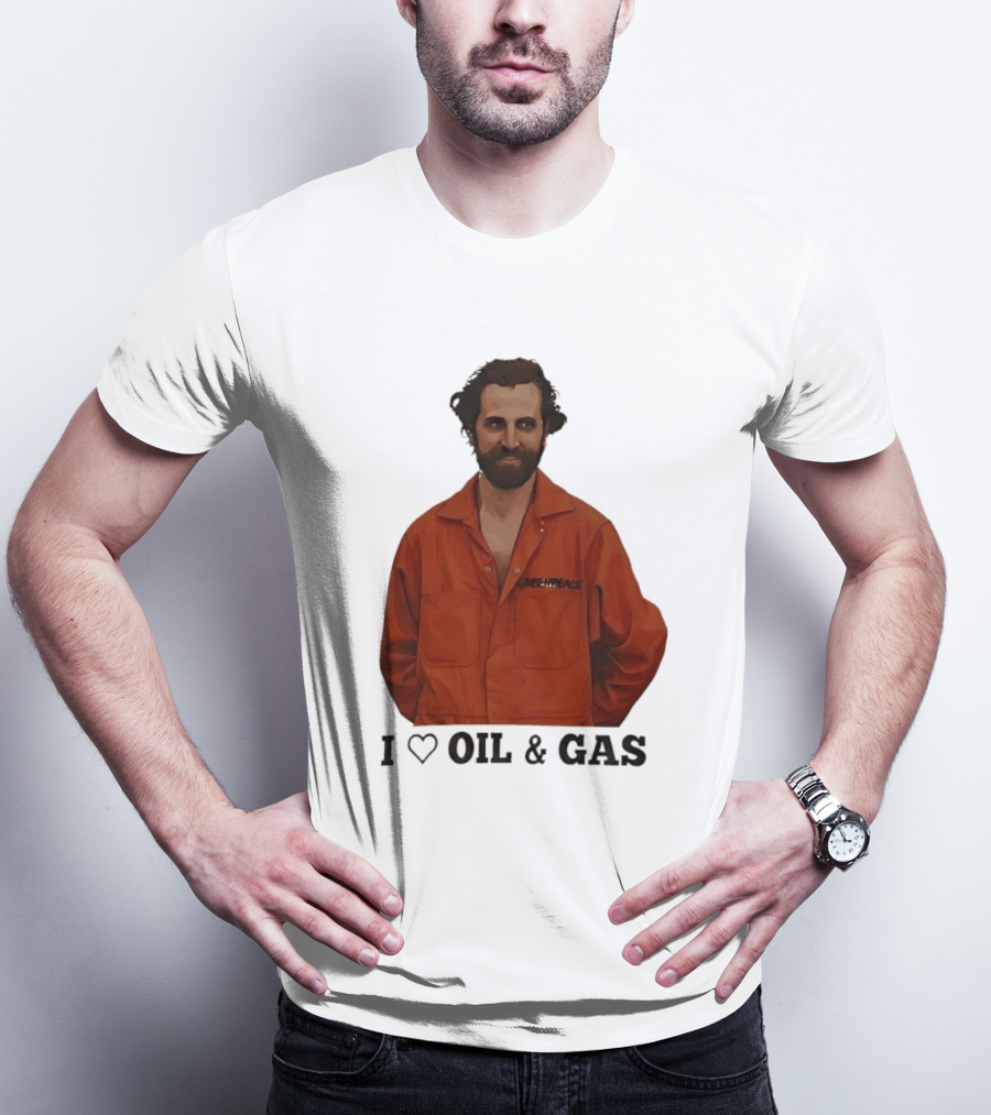 Steven Guilbeault Greenpeace I Love Oil And Gas T-Shirt