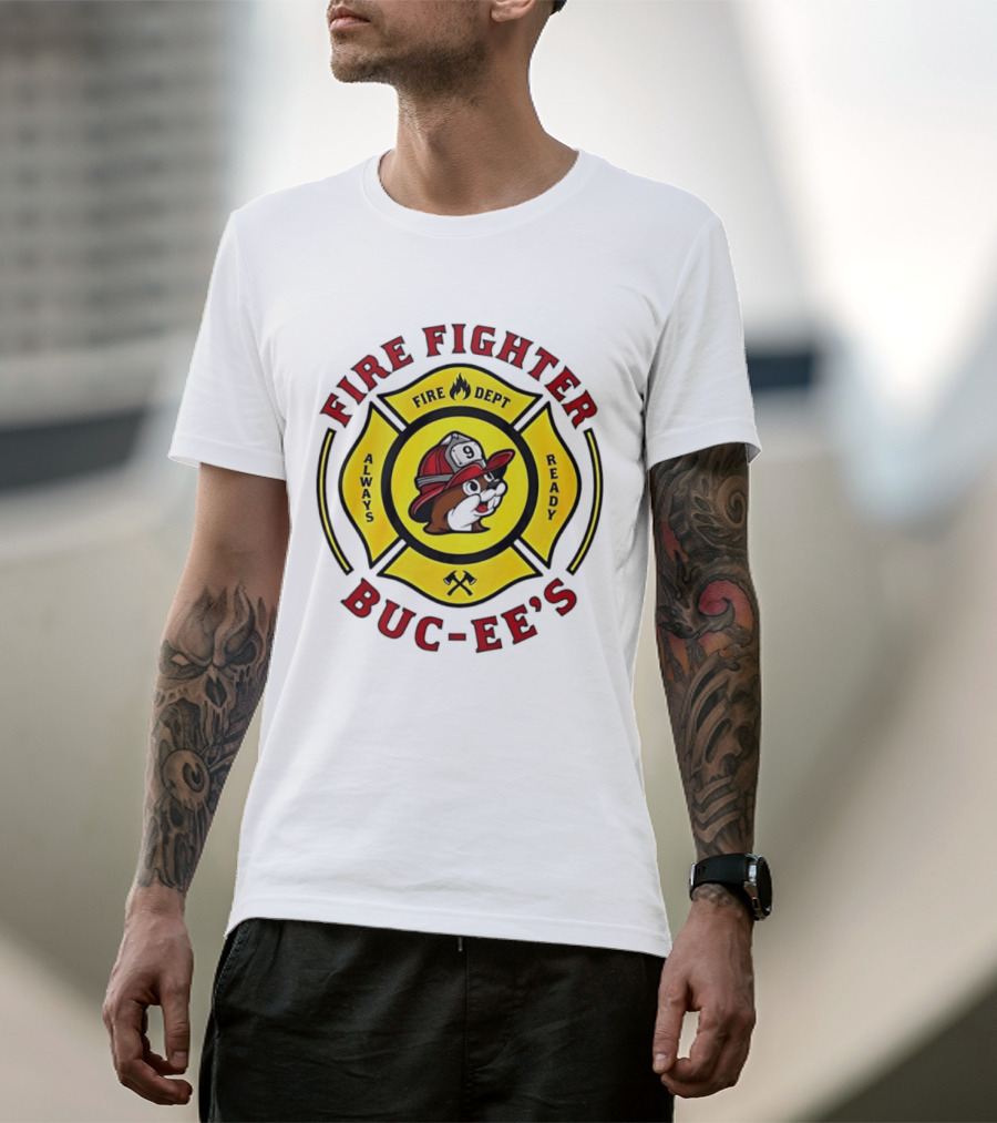Buc Ee's Fire Dept Firefighter Always Ready 9 T-Shirt