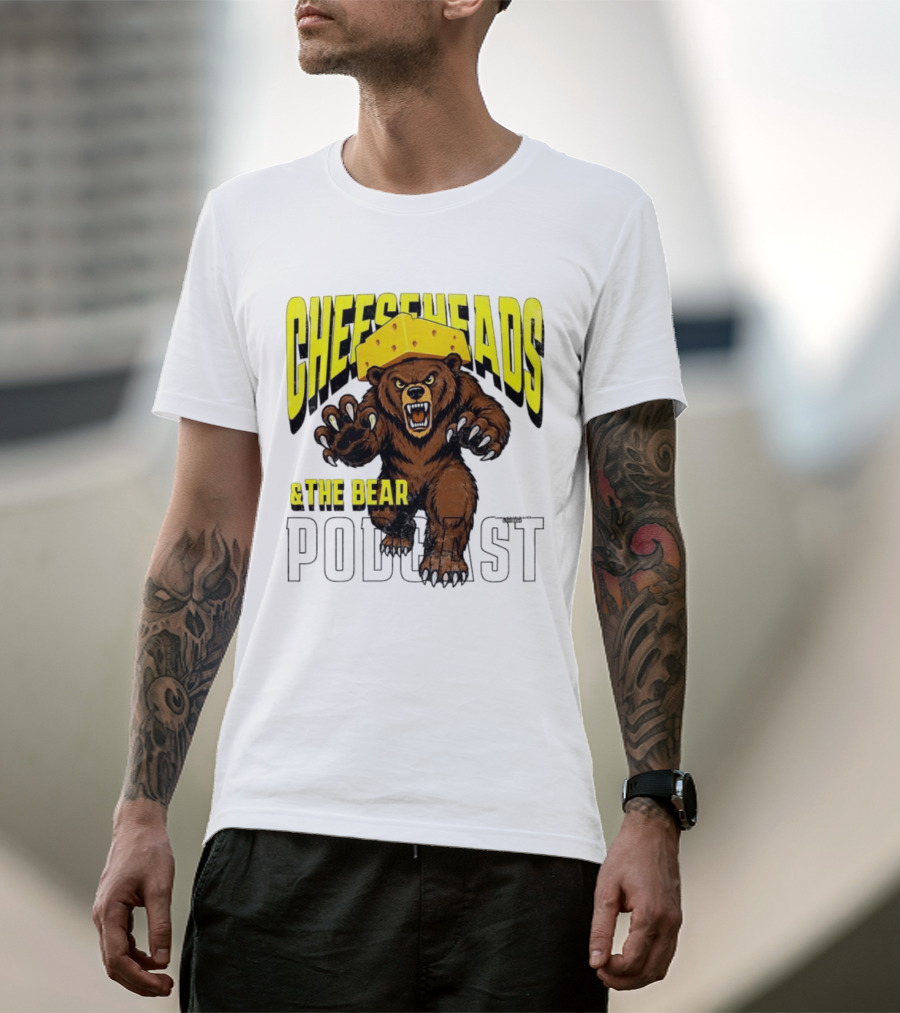 Cheeseheads And The Bear Podcast Bold Cheese Hat Grizzly T-Shirt