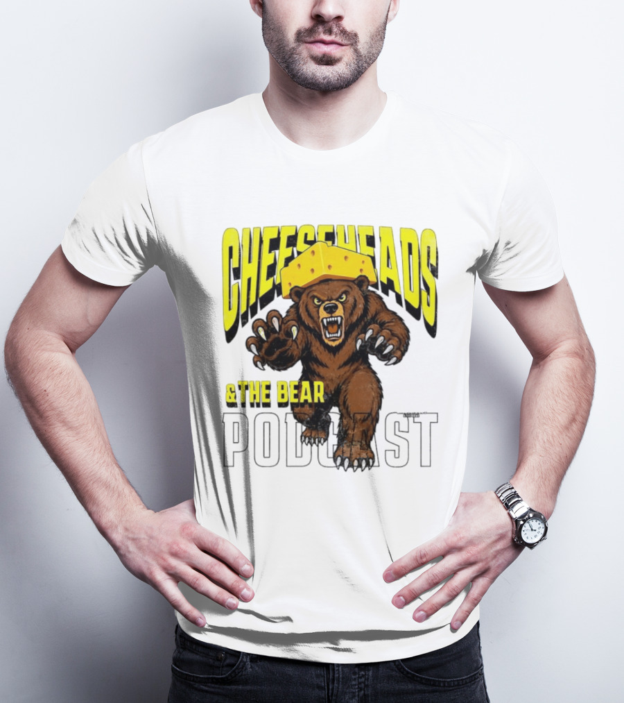 Cheeseheads And The Bear Podcast Bold Cheese Hat Grizzly T-Shirt