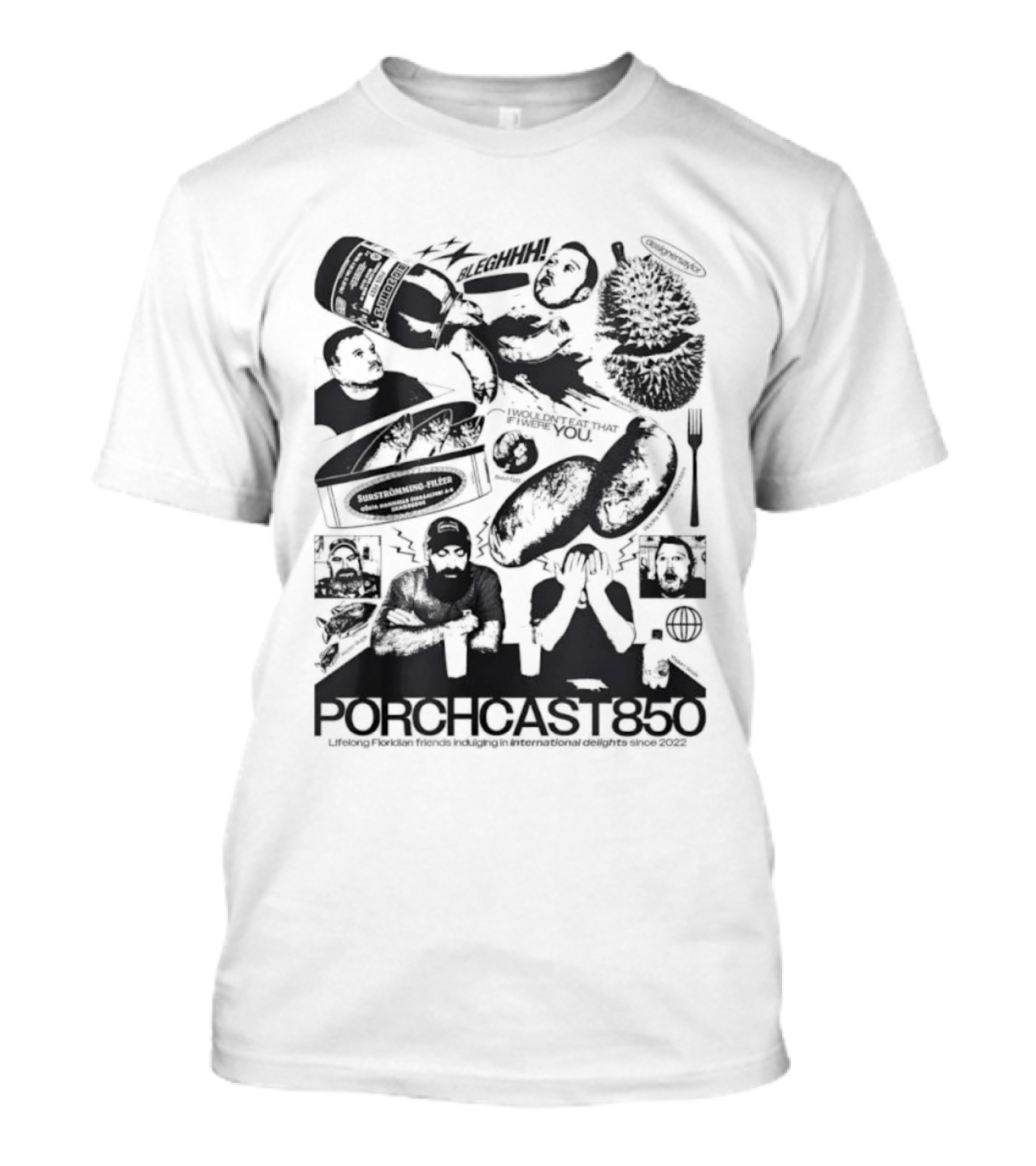 Porchcast850 Lifelong Floridian Friends Indulging In International Delights Since 2022 T-Shirt