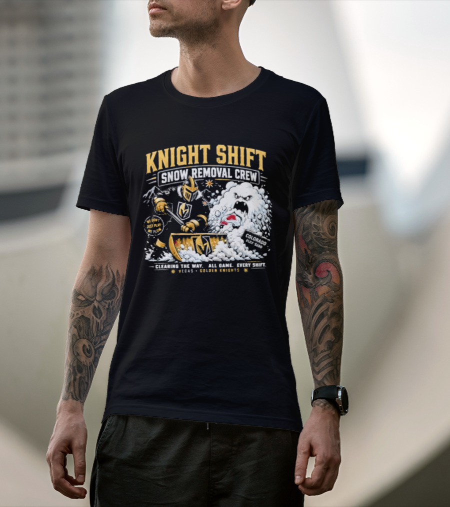 Vegas Golden Knights Knight Shift Snow Removal Crew Vs Colorado Avalanche Snow Battle T-Shirt
