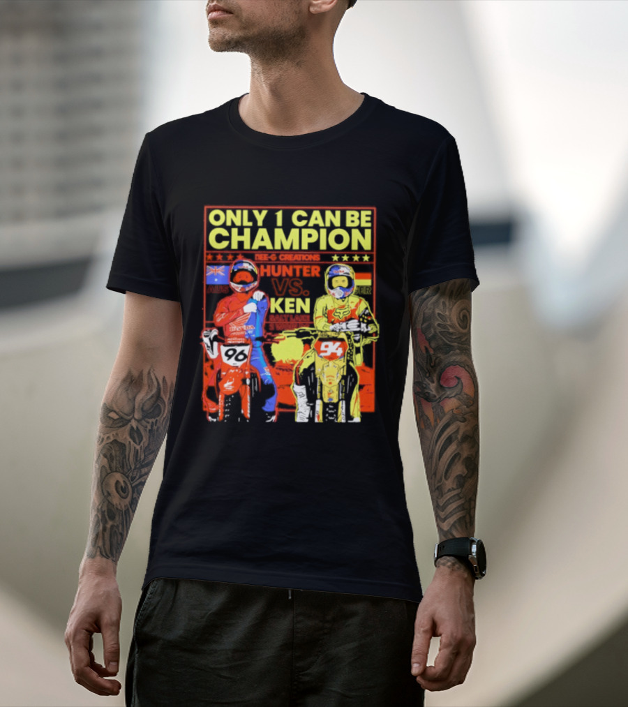 Hunter Lawrence Vs Ken Roczen Only 1 Can Be Champion Motorcycle Race T-Shirt