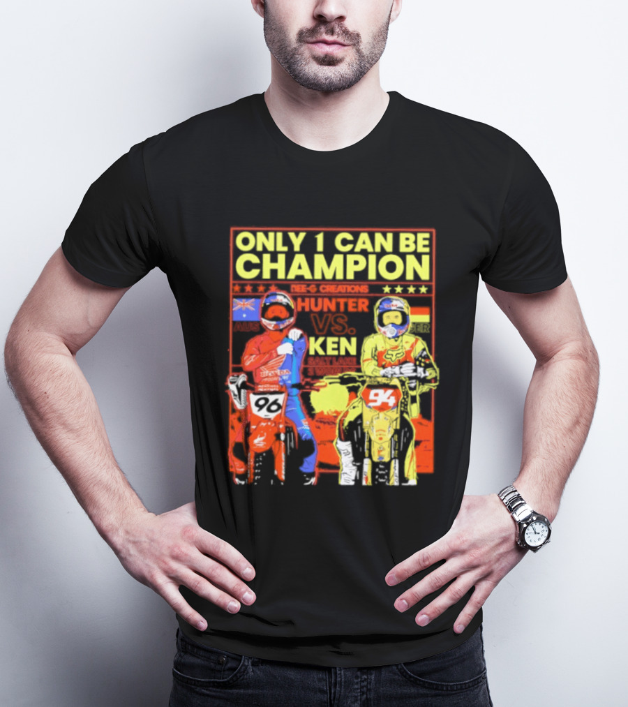 Hunter Lawrence Vs Ken Roczen Only 1 Can Be Champion Motorcycle Race T-Shirt