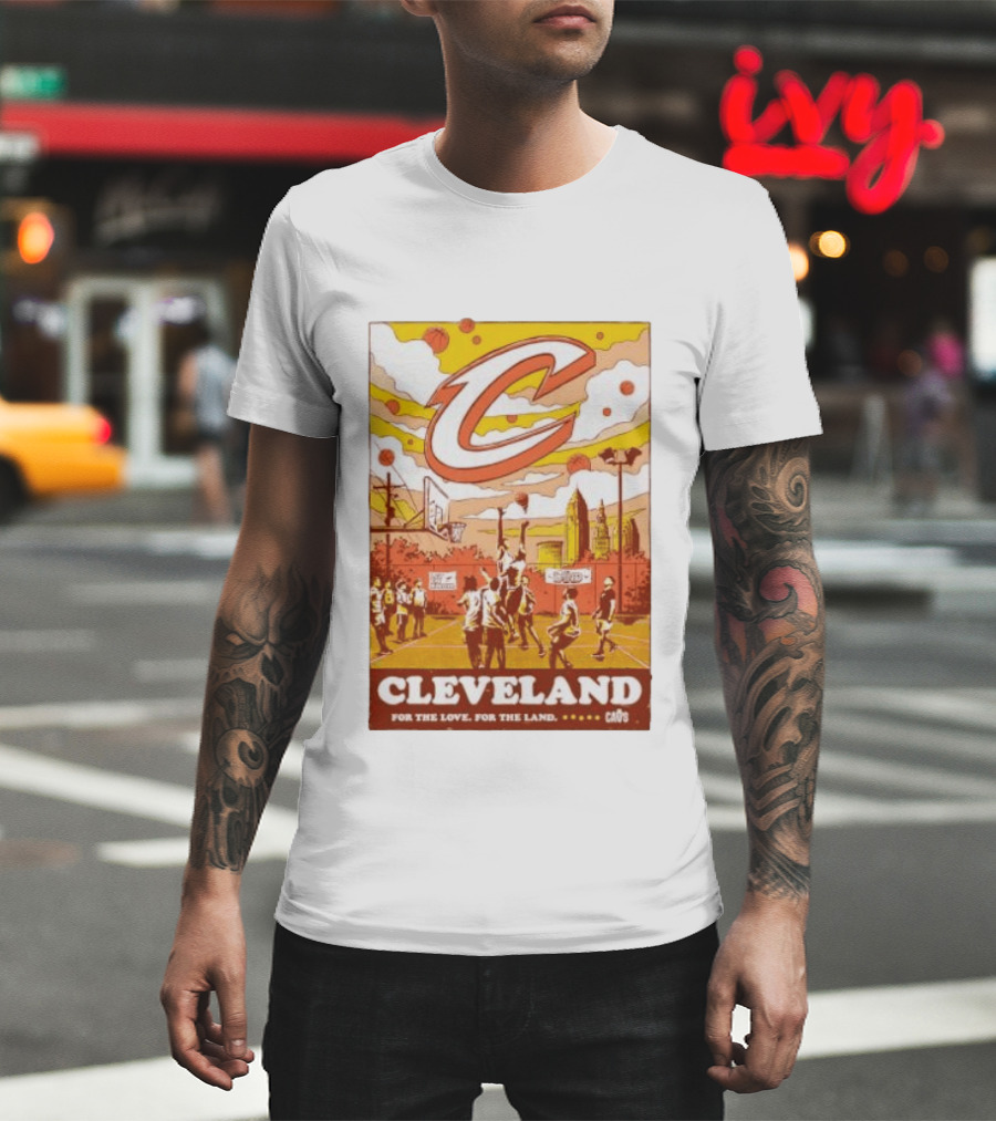 Cleveland Cavaliers Cavs Let Em Know For The Love For The Land T-Shirt