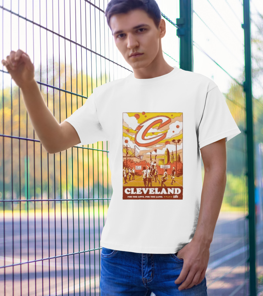 Cleveland Cavaliers Cavs Let Em Know For The Love For The Land T-Shirt
