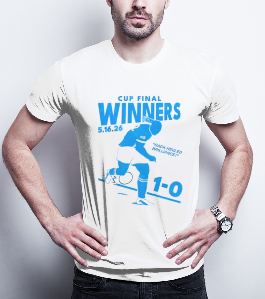 Cup Final Winners 2026 Back Heeled Brilliance 1 0 T-Shirt