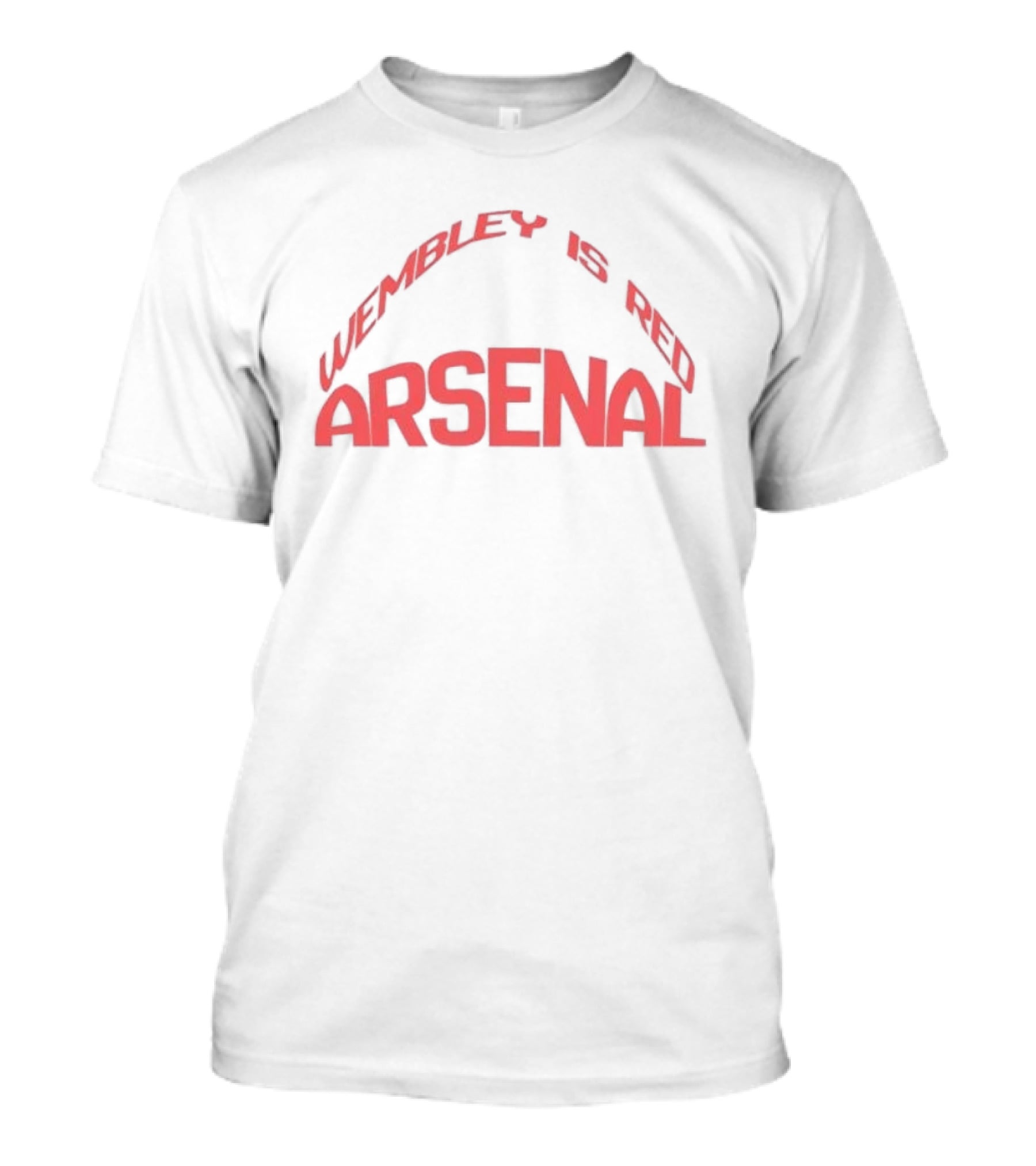 Arsenal Wembley Is Red Cup Final T-Shirt