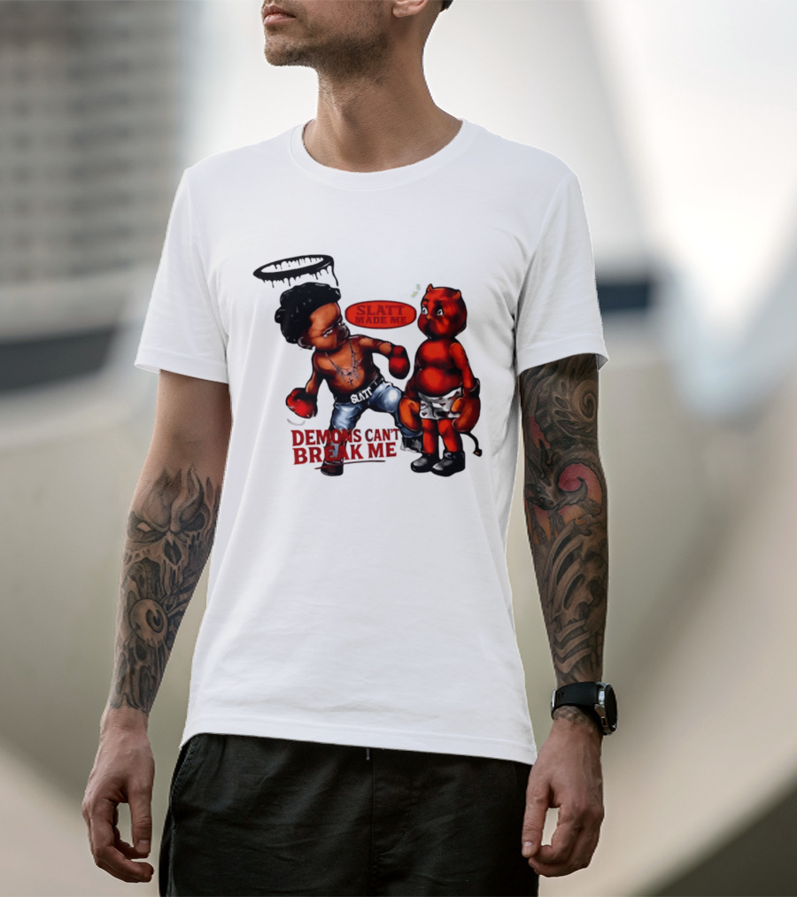 Demons Can't Break Me Slatt Made Me Boxing Halo Devil T-Shirt
