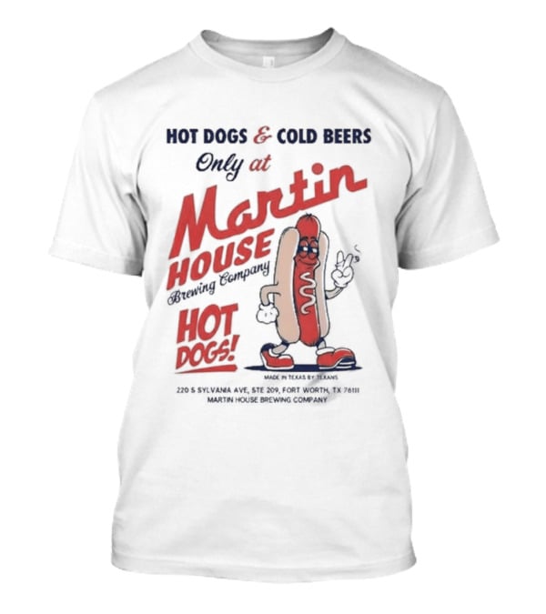 Martin House Brewing Company Hot Dogs Cold Beers Only At Glizzy Fest T-Shirt
