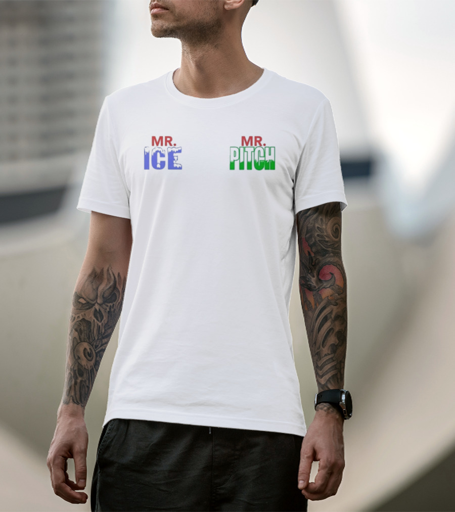 Mr Ice Mr Pitch T-Shirt
