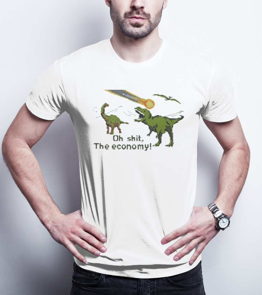 Oh Shit The Economy Dinosaur Meteor Funny Meme T-Shirt