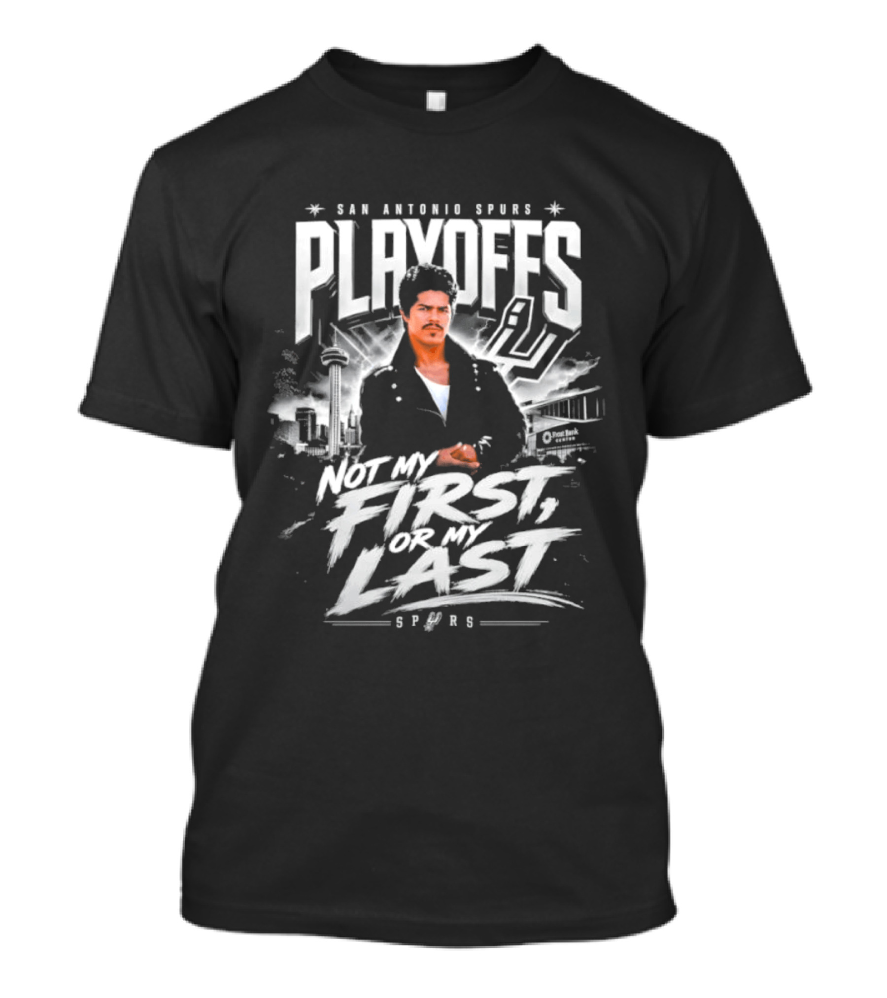 San Antonio Spurs Playoffs Esai Morales Not My First Or My Last T-Shirt