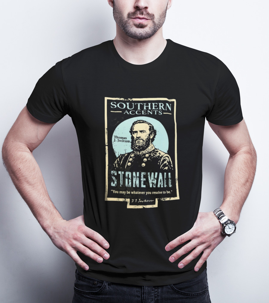 Southern Accents Stonewall Thomas J. Jackson Resolve Motto T-Shirt