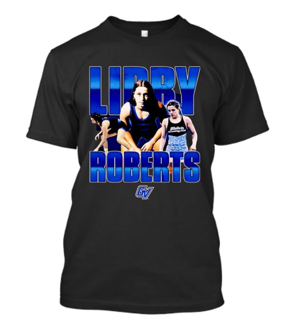 Libby Roberts Grand Valley Laker NCAA Wrestling GV T-Shirt